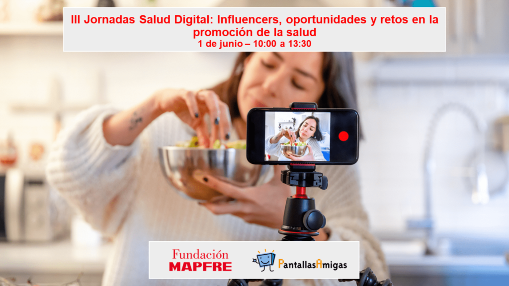 III Jornadas Salud Digital: Influencers, oportunidades y retos en la promoción de la salud