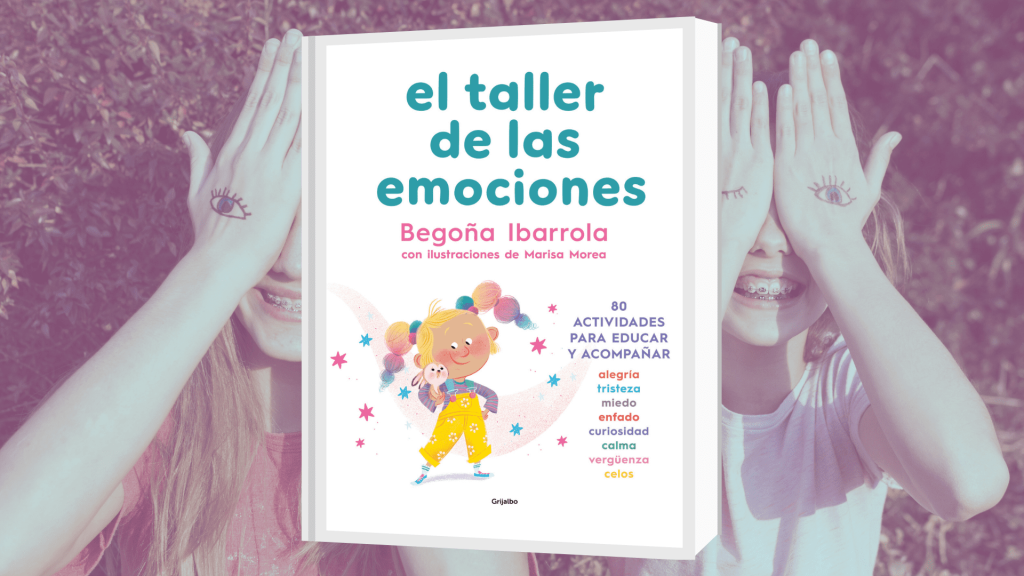 El Taller de las Emociones, actividades para trabajar la educación ...